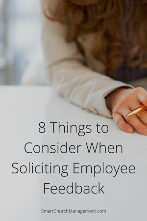 8 Things to Consider When Soliciting Employee Feedback