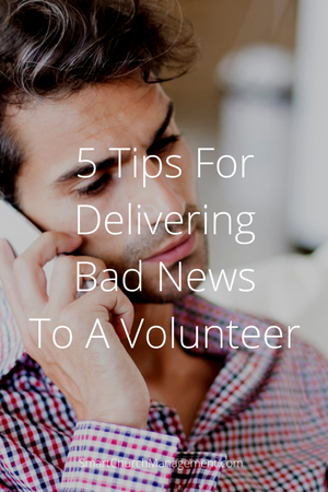 5 Tips For Delivering Bad News to a Volunteer | Smart Church Management