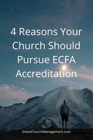 Church Financial Accountability - 4 Reasons to Pursue ECFA ...