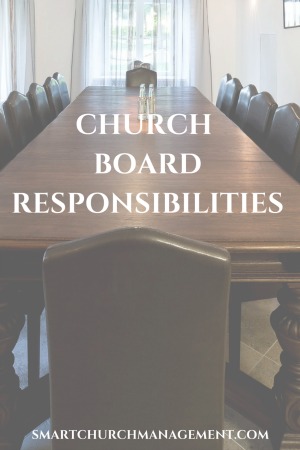 8 Church Board Responsibilities | Smart Church Management