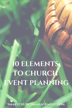 10 Elements to Church Event Planning | Smart Church Management