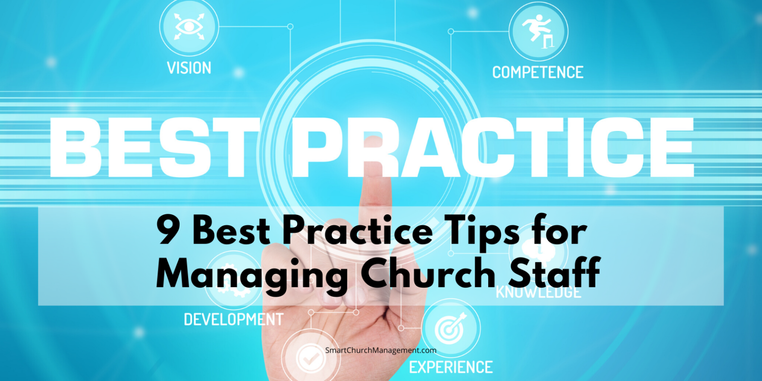 9 Best Practice Tips for Church Staff