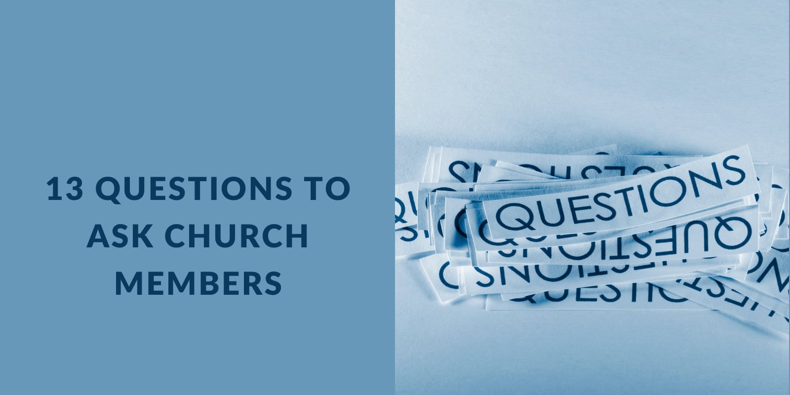 13 Questions To Ask Church Members - Smart Church Management
