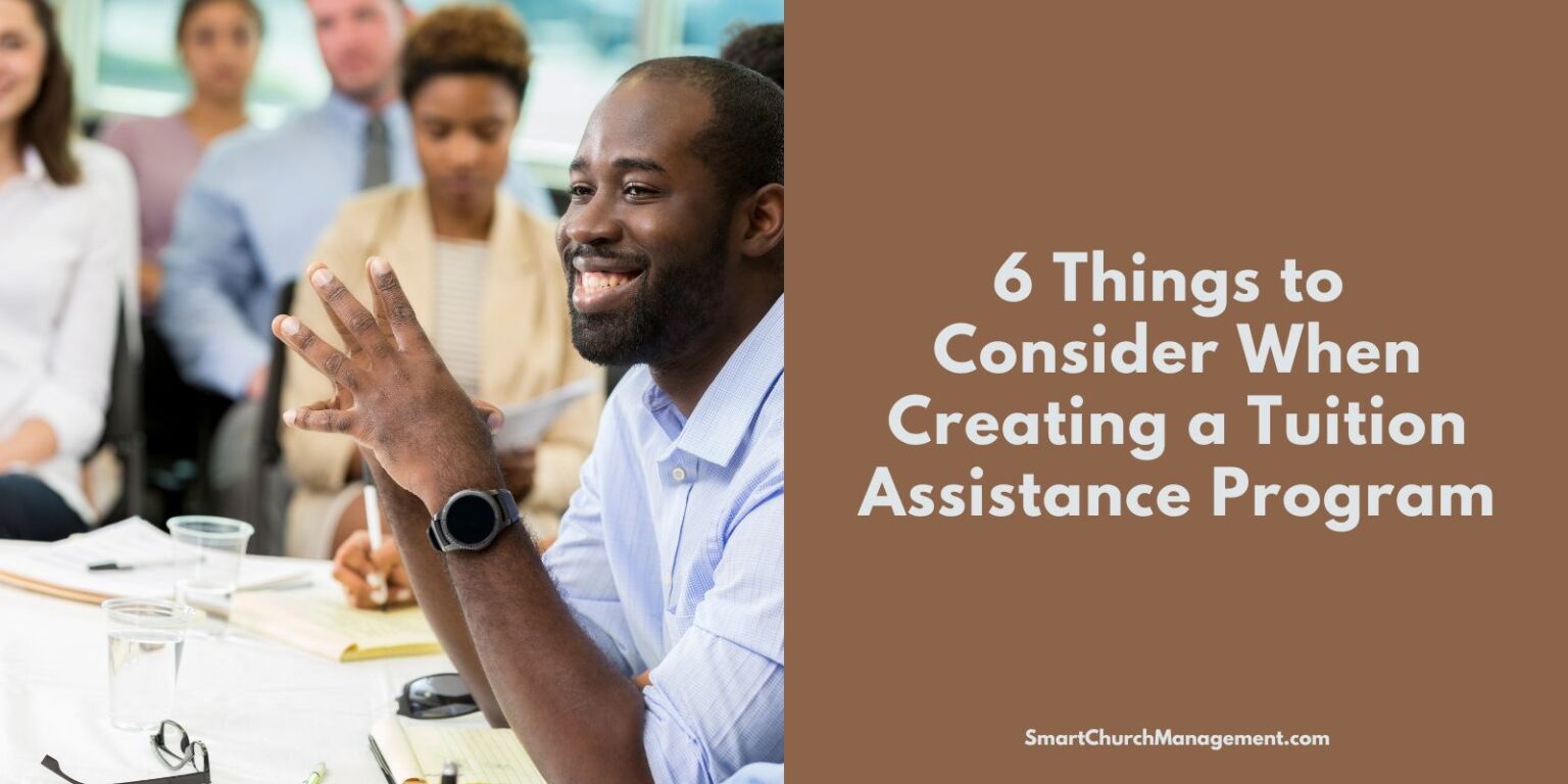 Tuition Assistance Program - 6 Things to Consider For Your Policy