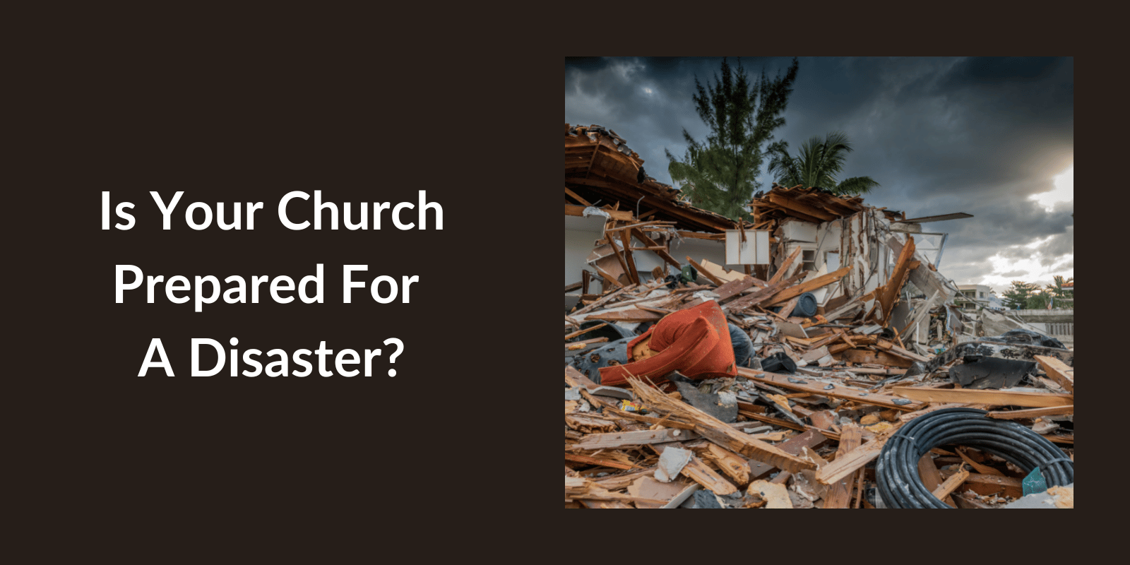 Church Emergency Preparedness - Smart Church Management
