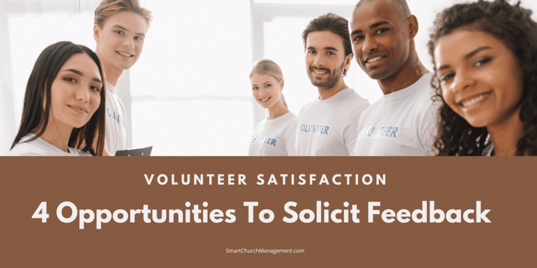 Volunteer Satisfaction - 4 Opportunities To Ask Questions - Smart ...