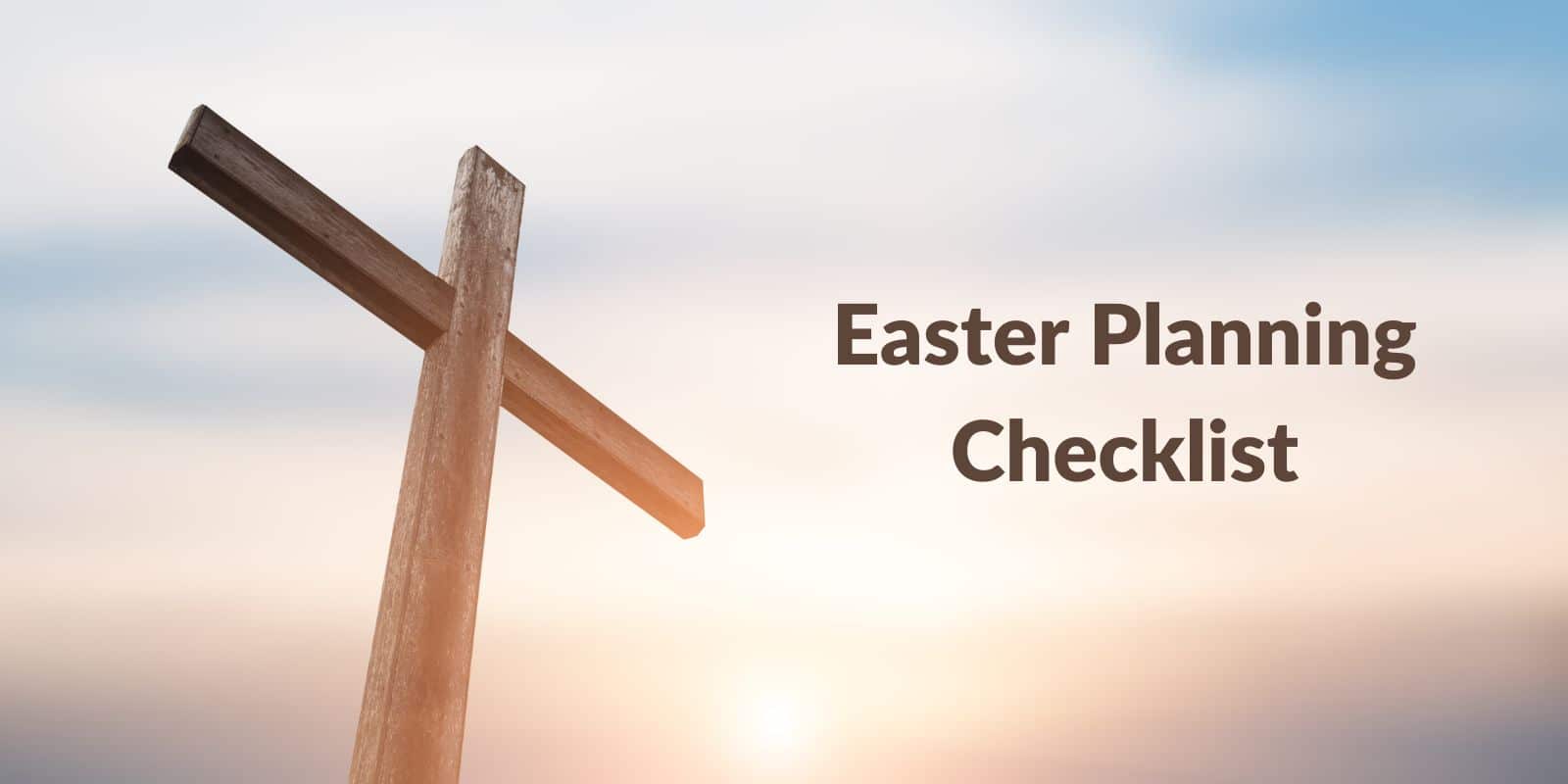 Easter Planning Checklist - Smart Church Management