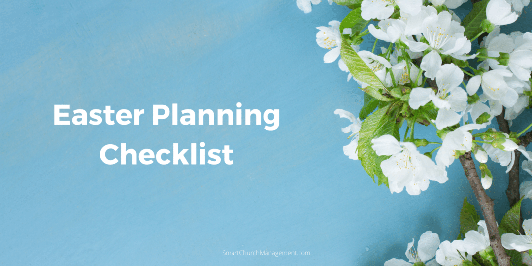 Easter Planning Checklist - Smart Church Management