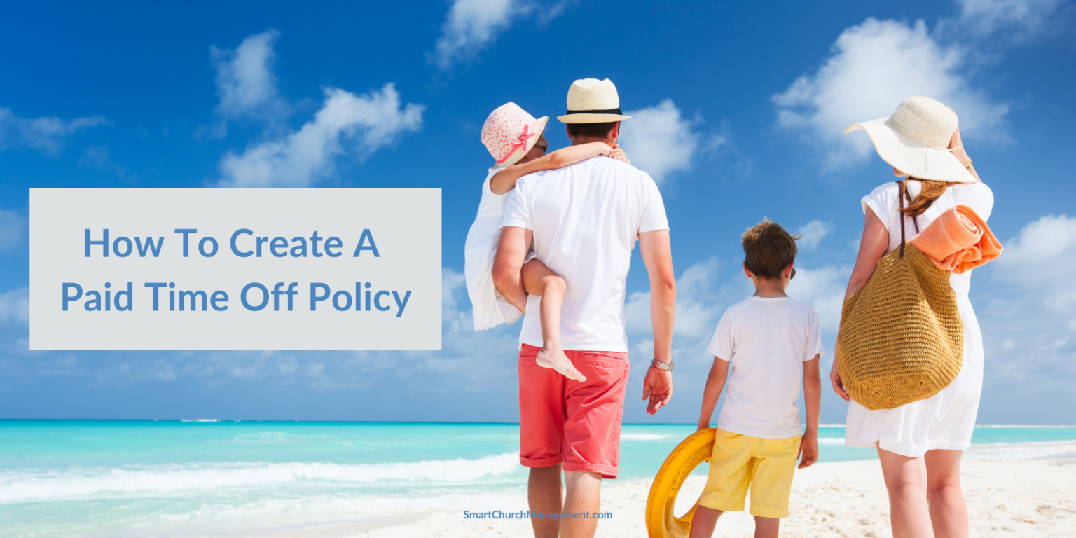 How To Create A Paid Time Off Policy - Smart Church Management