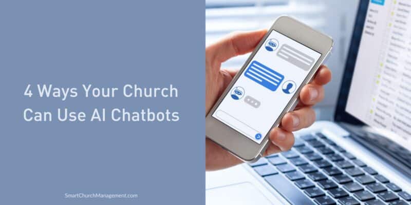 4 Ways Your Church Can Use AI Chatbot - Smart Church Management