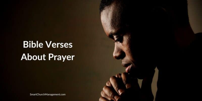 Bible Verses About Prayer - Smart Church Management