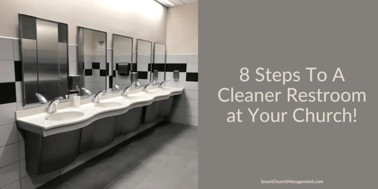 8 Steps To A Cleaner Restroom At Your Church - Smart Church Management
