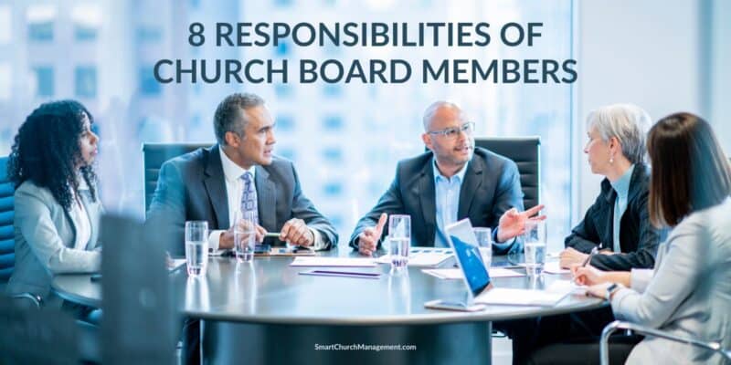 8 Responsibilities of Church Board Members - Smart Church Management